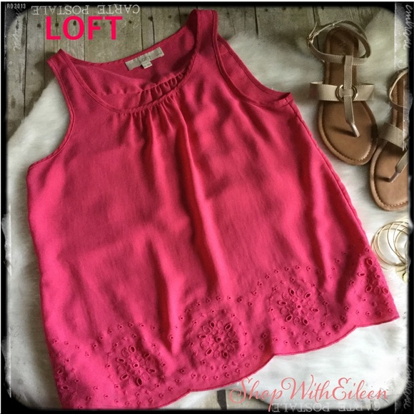 LOFT | Tops | Loft Petite Hot Pink Eyelet Trim Tank Top Euc | Poshmark